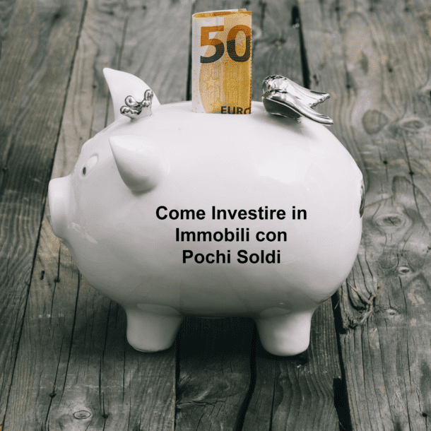 Come Investire in Immobili con Pochi Soldi Su Piattaforme di Crowdfinding!